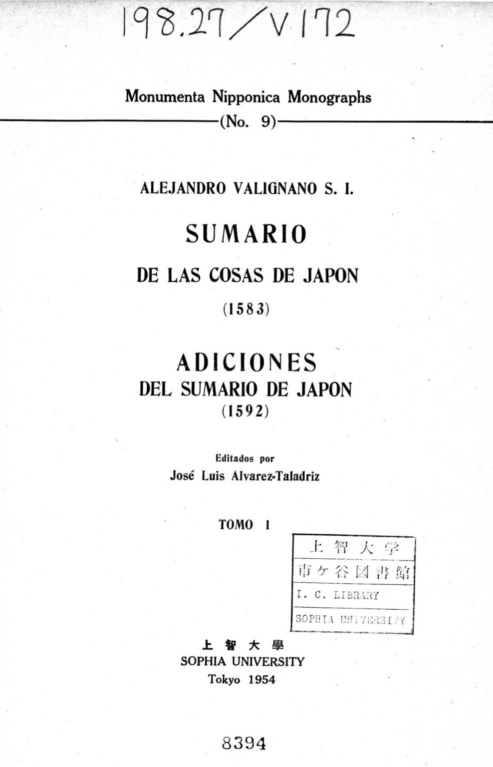 Sumario de las cosas de Japon (1583) | Alejandro Valignano, Edited by ...