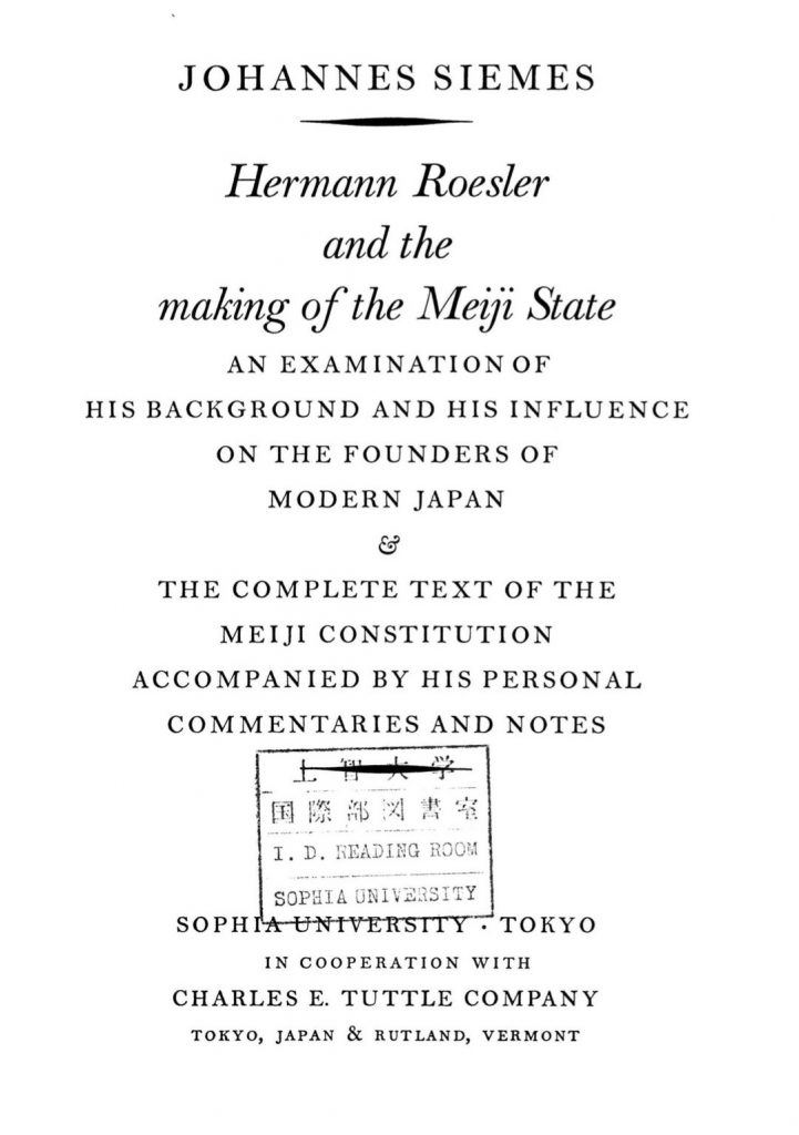 Hermann Roesler and the making of the Meiji State | Johannes Siemes ...