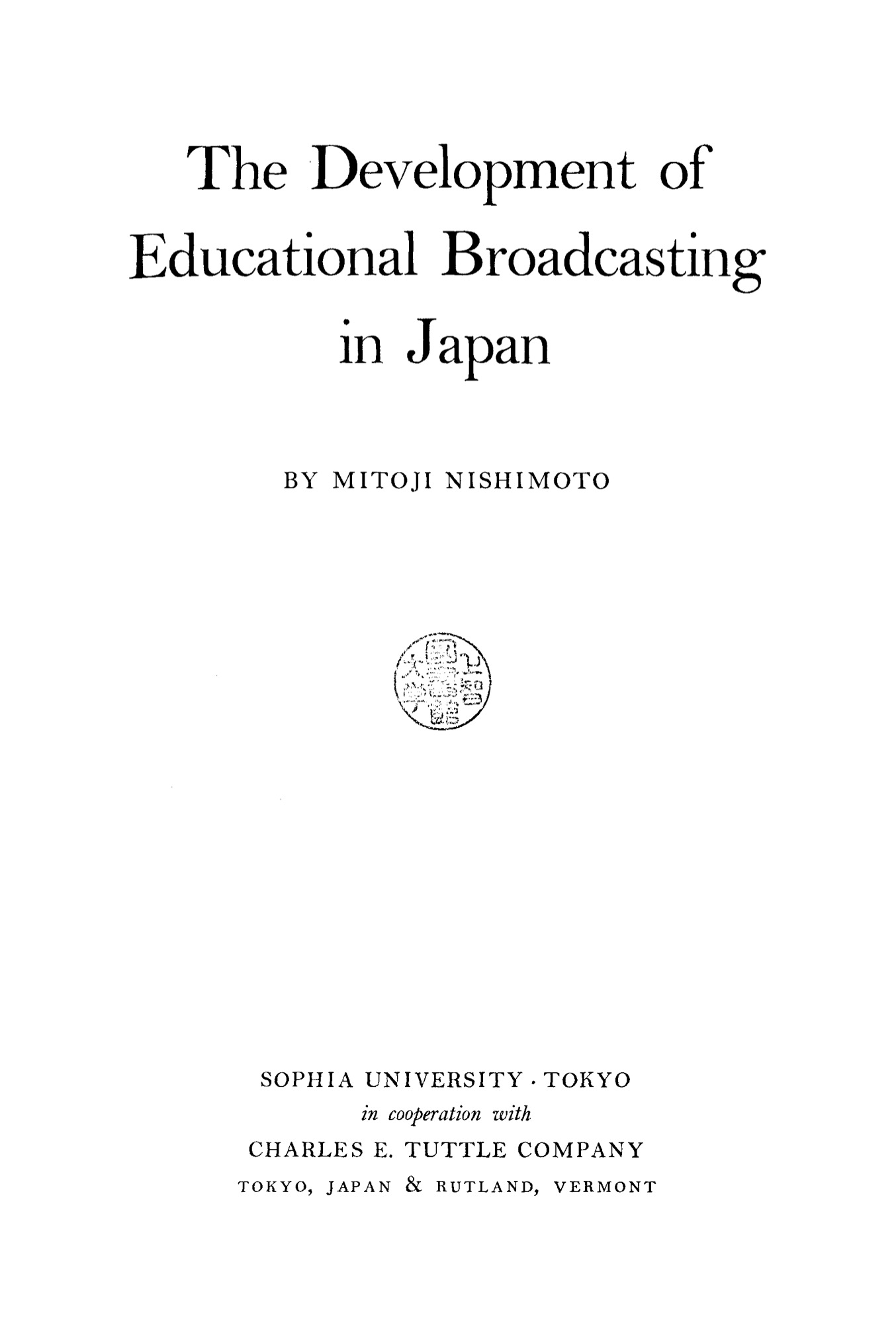 The Development of Educational Broadcasting in Japan | Mitoji Nishimoto ...