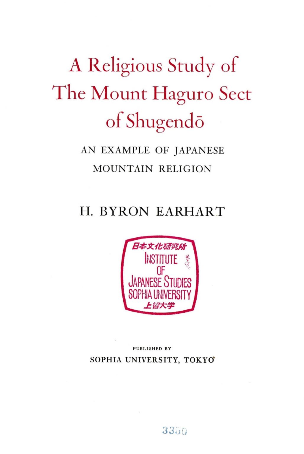 A Religious Study of the Mount Haguro Sect of Shugendō: An Example of ...