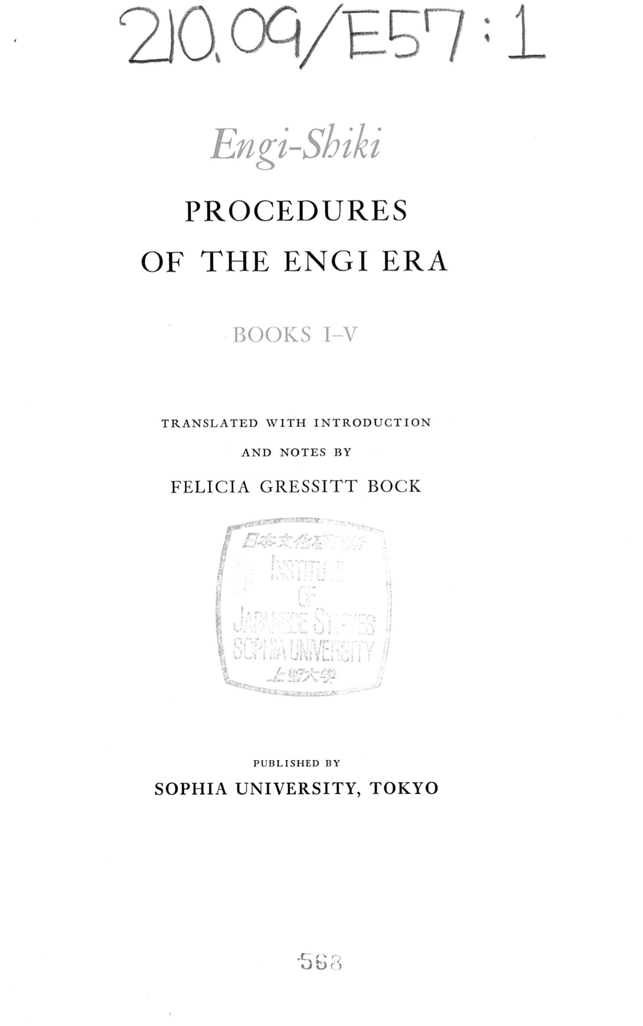 Engi-shiki: Procedures of the Engi Era, Books I-V | Translated by ...